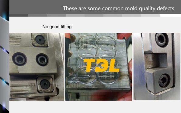 Have you ever encountered mold quality problems-TDL solutions - TDL